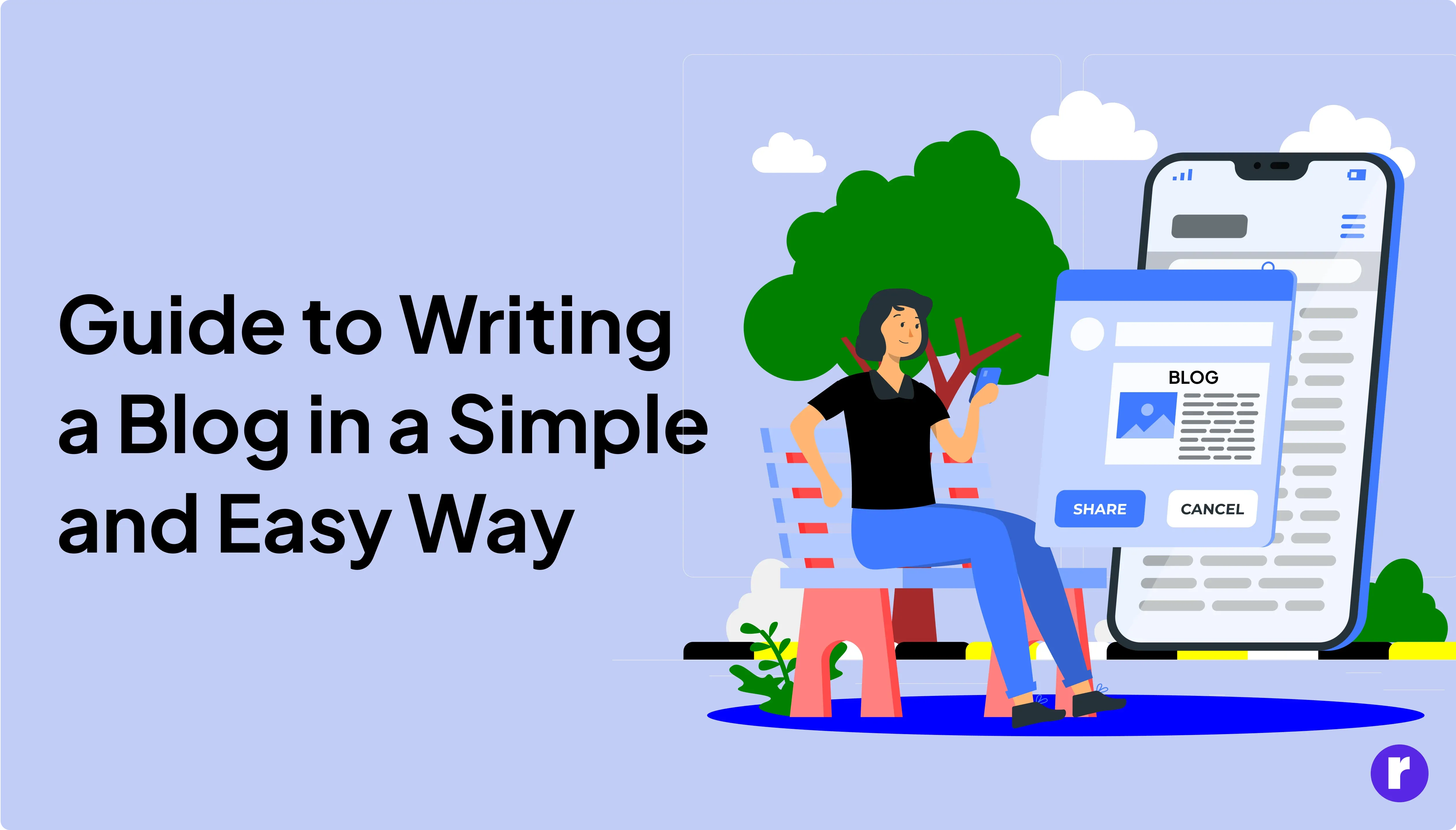 Guide to writing a blog in a simple and easy way
