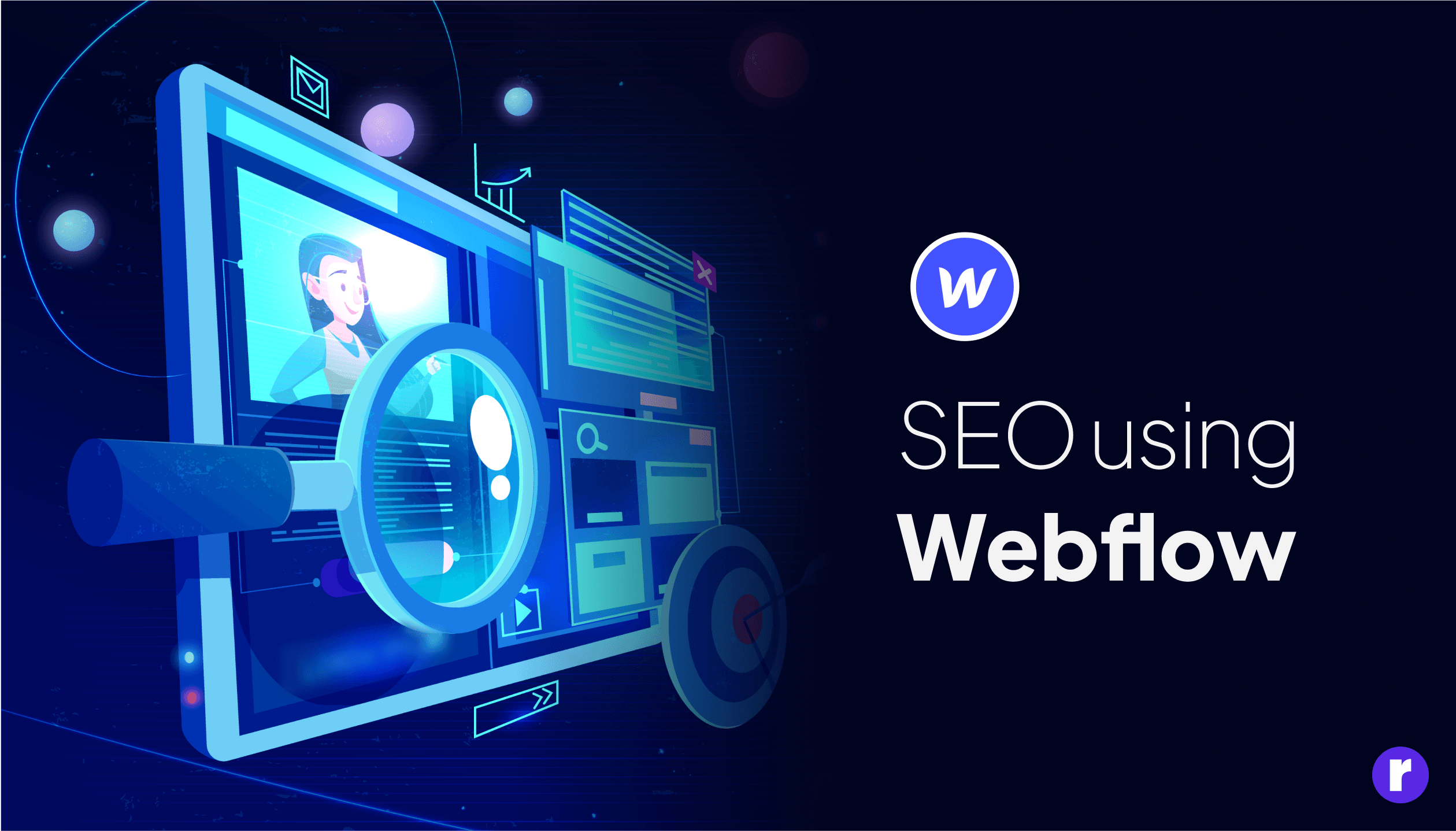 Optimizing SEO in Webflow: A Step-by-Step Guide