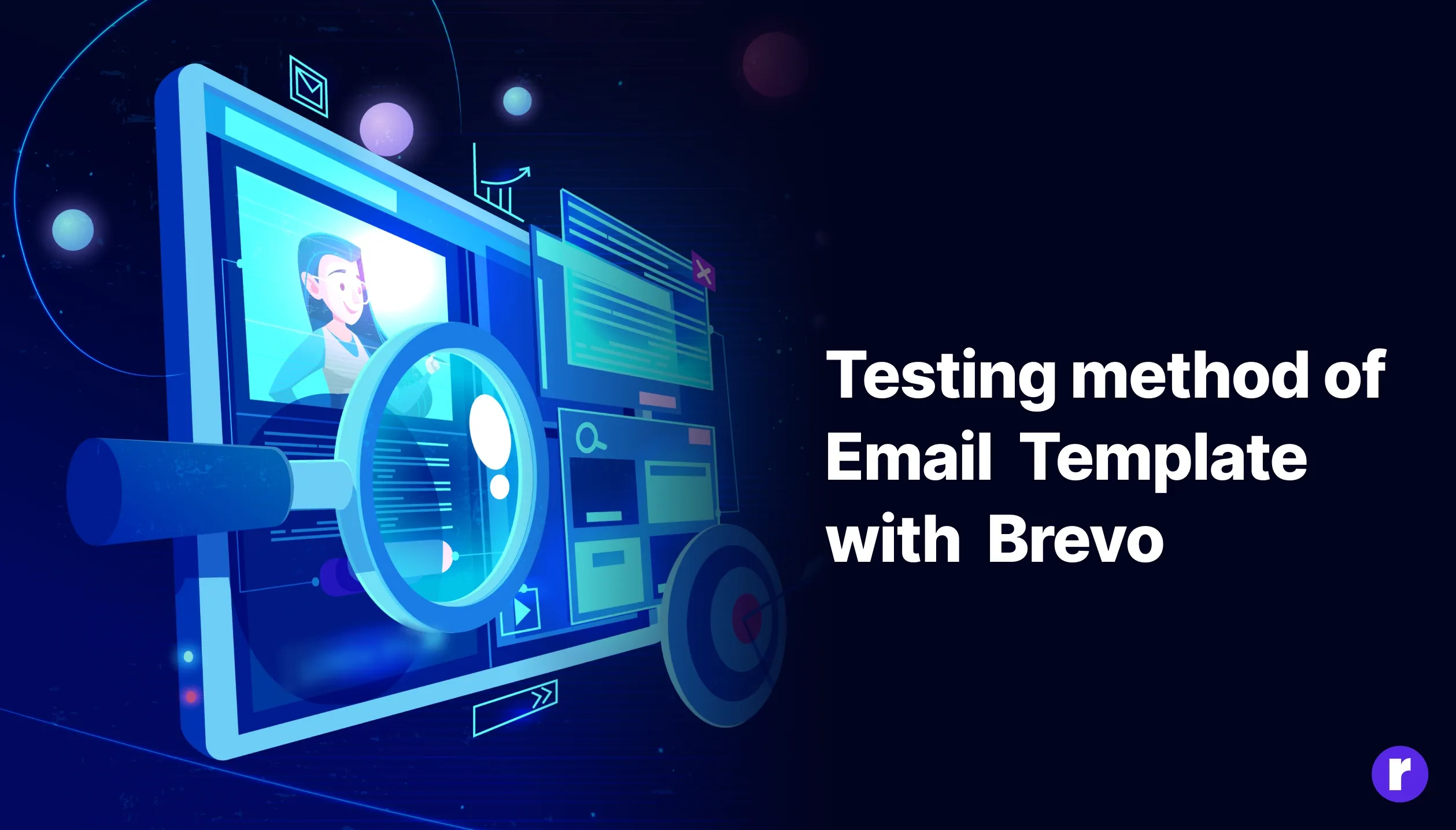 Testing Method of Email Template with Brevo