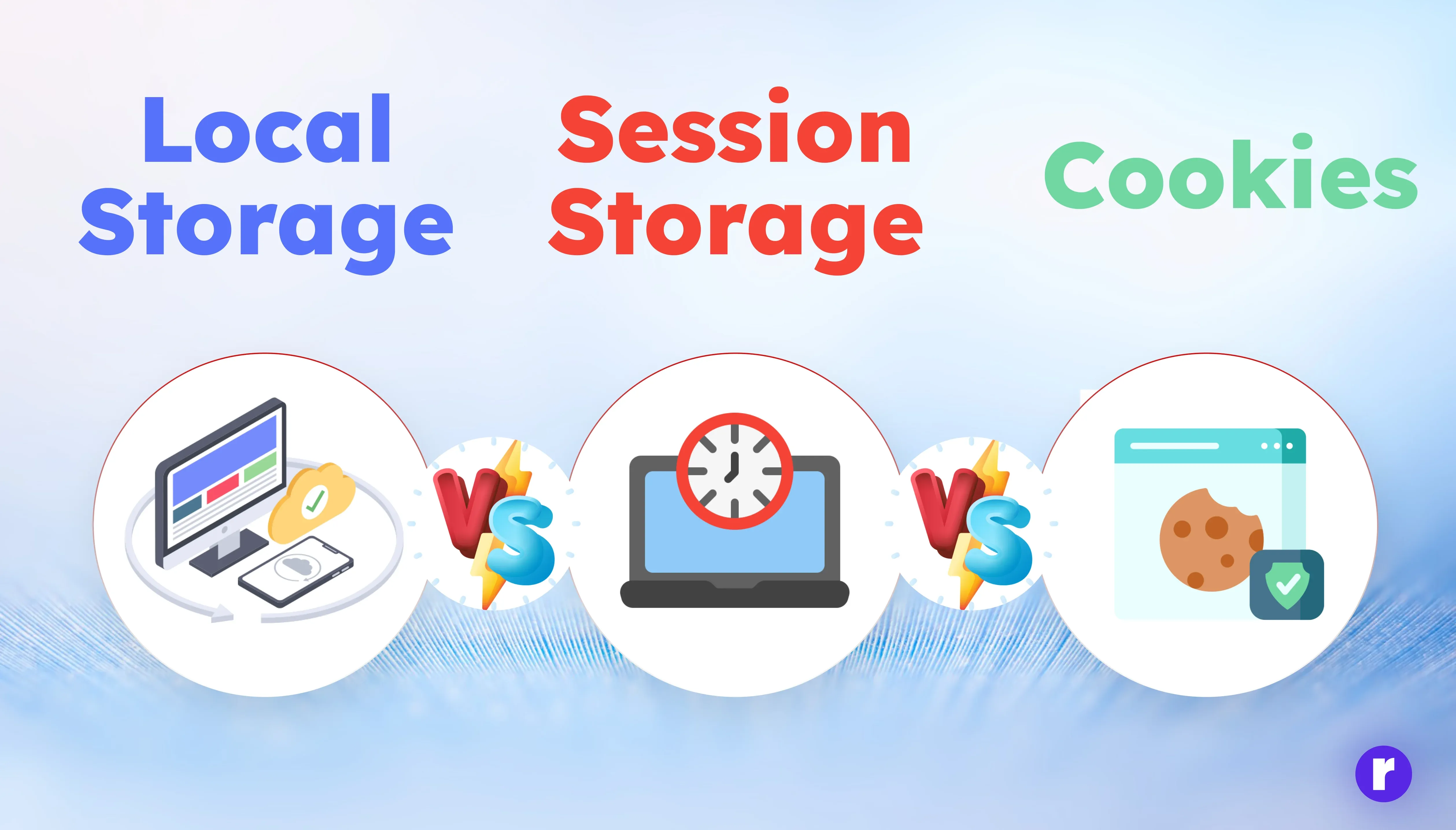 LocalStorage vs. Session Storage vs. Cookies: Which Solution Reigns Supreme?