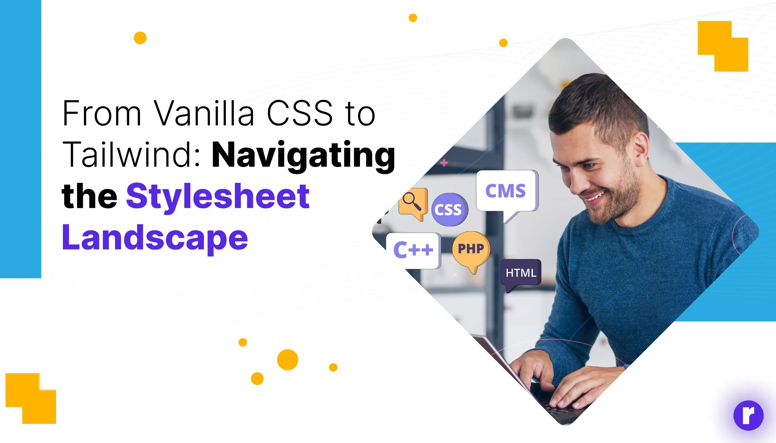 From Vanilla CSS to Tailwind: Navigating the Stylesheet Landscape